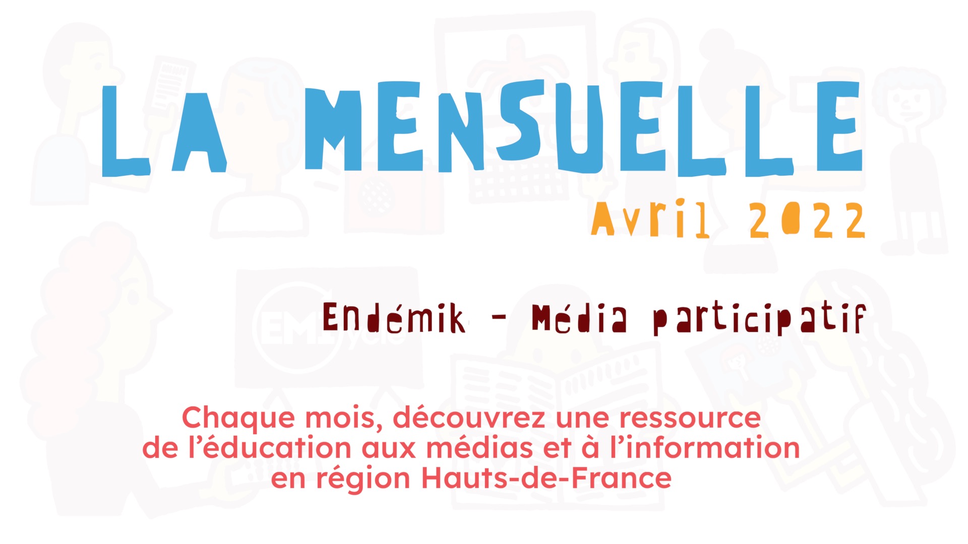 La Mensuelle #5 - avril 2022 - EMI’cycle